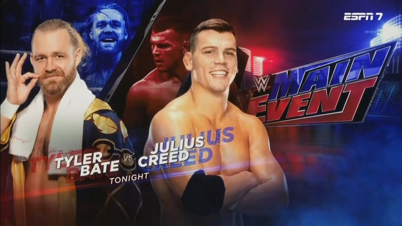 Tyler Bate Vs Julius Creed - WWE Main Event 20/06/2024 (En Español ...