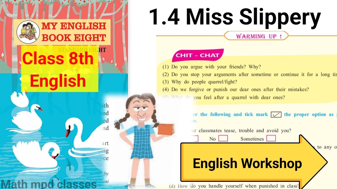 1.4 Miss Slippery | English workshop | Class 8th English Workshop | Std ...