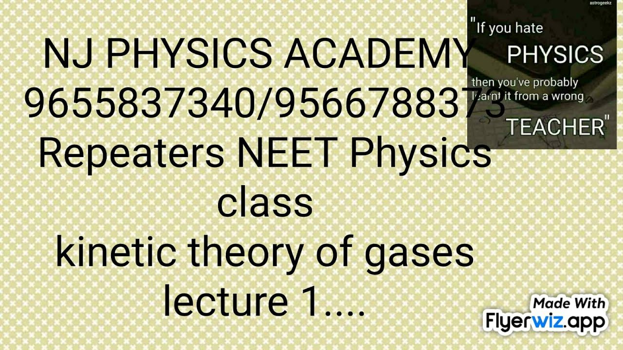 REPEATERS NEET PHYSICS CLASS KINETIC THEORY OF GASES lecture 1 - YouTube