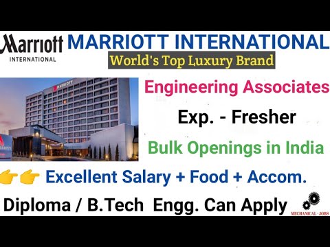 Marriott International Hiring for Engineering Associates I Fresher Jobs ...