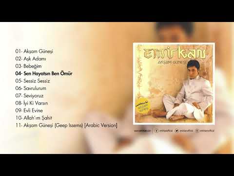 Emirkan - Sen Hayatsın Ben Ömür