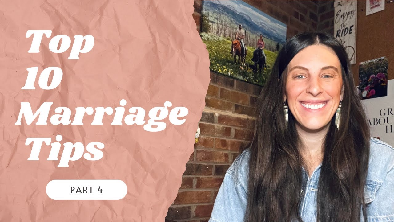 10 Tips For A Thriving Marriage | Part 4 - YouTube
