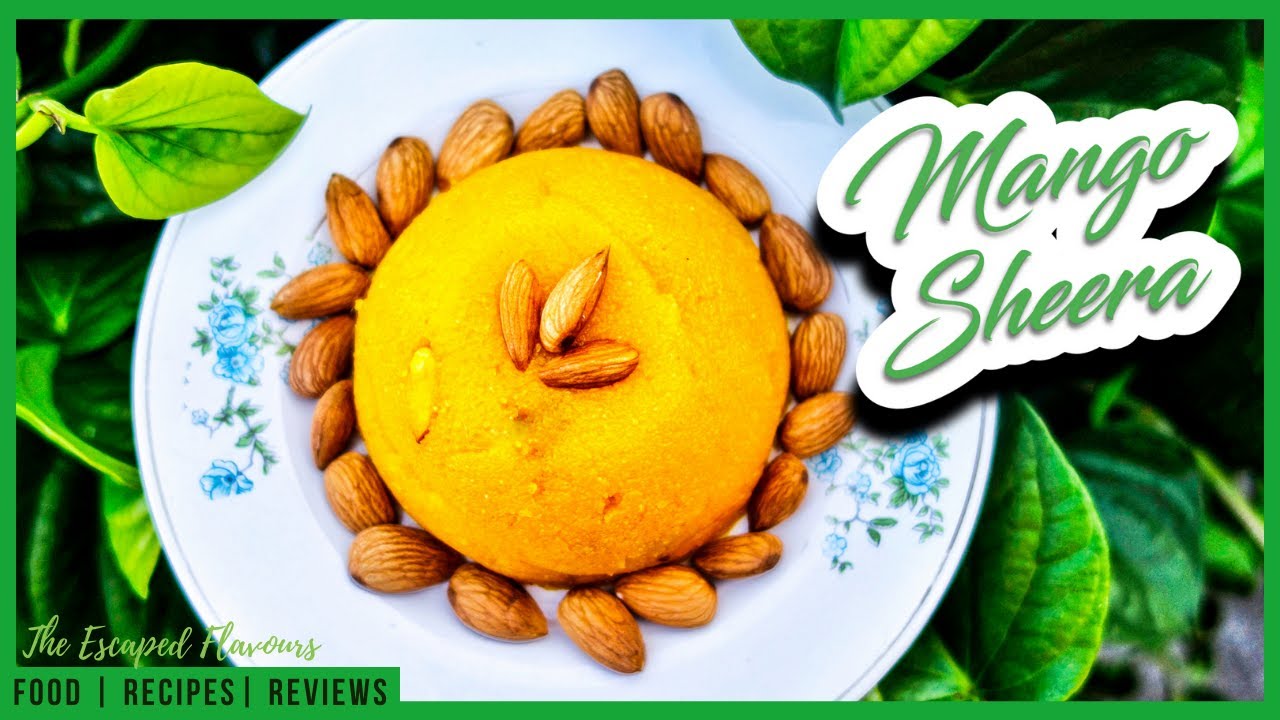 How to make MANGO SHIRA | Delicious Indian Sweet | Quick and Easy ...
