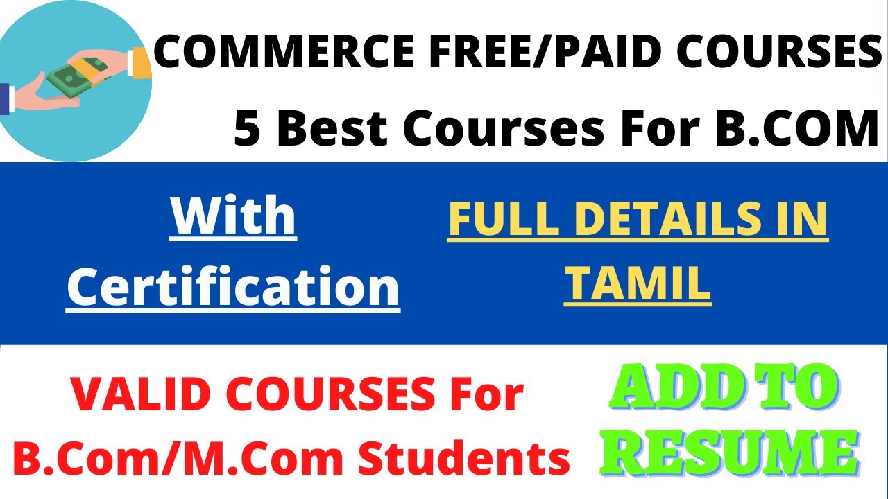 Free Certificate Courses Online For Commerce In Tamil | Free ...