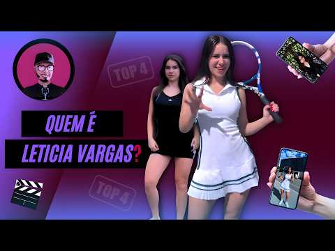 Quem é Letícia Vargas? 🔥