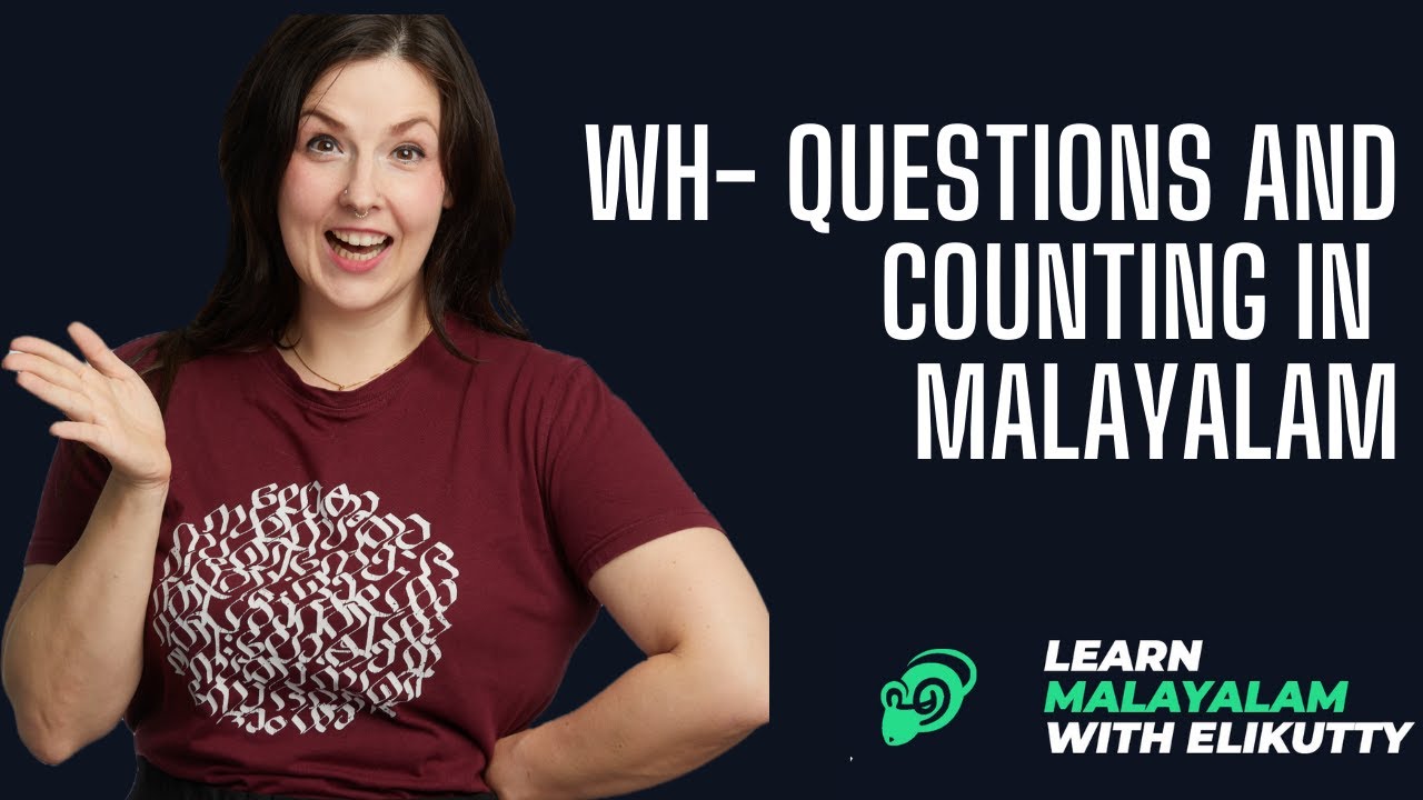 Wh-Questions and Counting: Malayalam Beginner Lesson 5 - YouTube