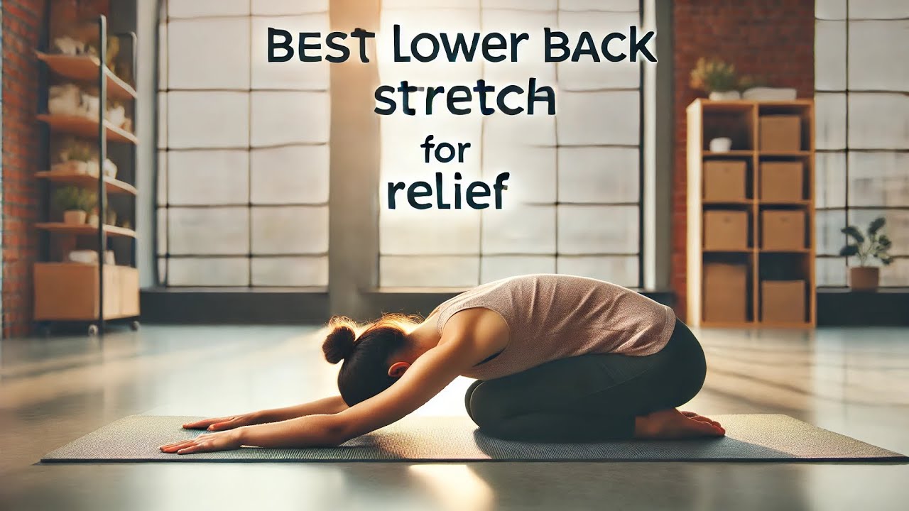 The Most Effective Lower Back Stretch for Pain Relief and Flexibility ...