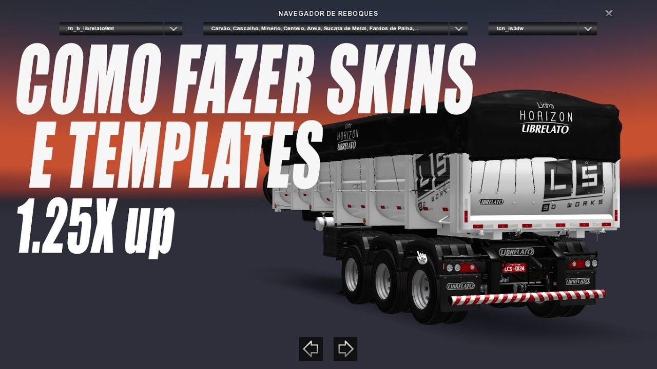 Como fazer Skins e Templates [ETS2 1.25x Up] - YouTube