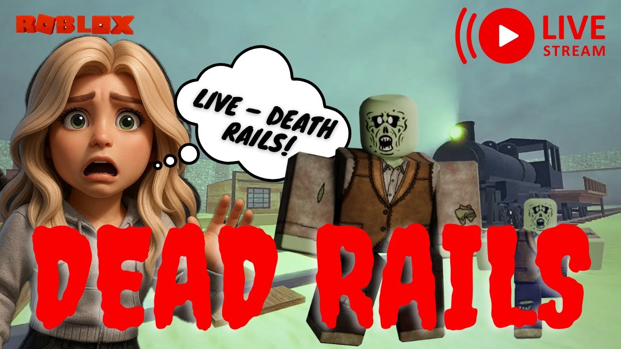 Roblox Death Rails – Can I ESCAPE? LIVE Stream. - YouTube