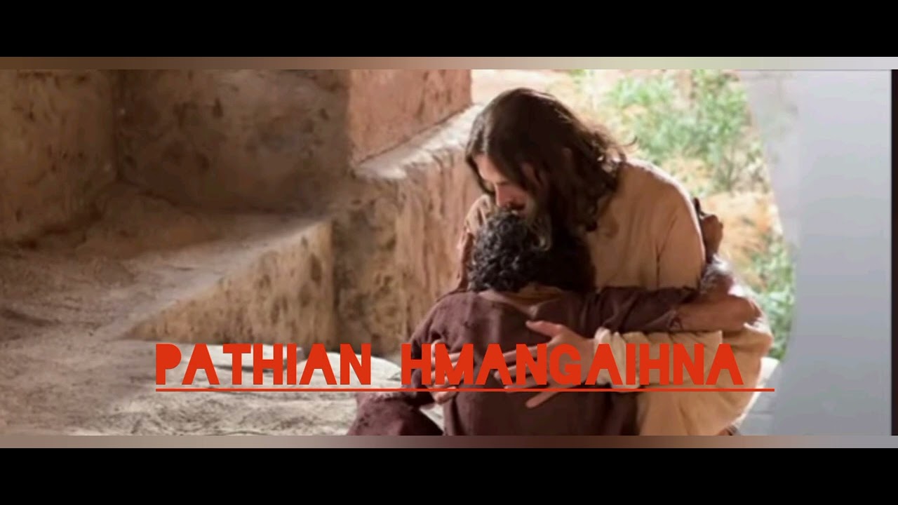 Pathian Hmangaihna (agape) - YouTube
