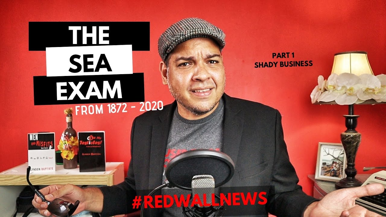 The SEA Exam and Common Entrance (Part 1) - YouTube