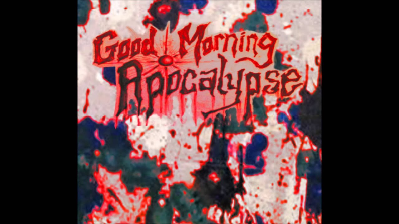Good Morning Apocalypse - "Breakaway" - YouTube