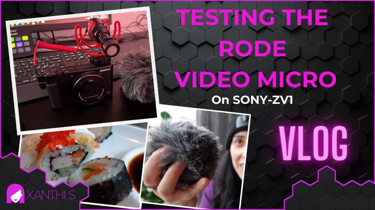 Testing the Rode VideoMicro mic on my Sony ZV1 and eating lunch with ...
