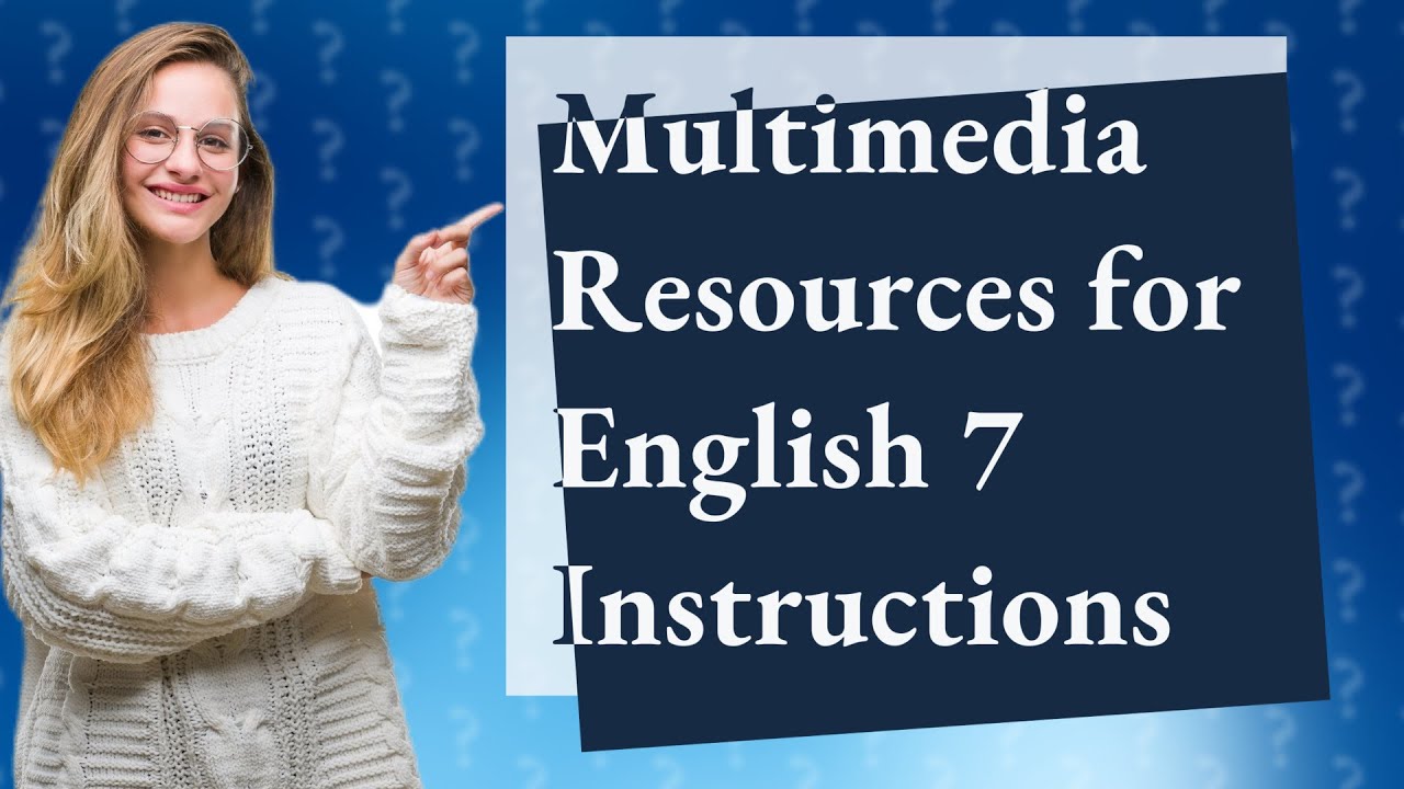 How Can I Use Multimedia Resources When Giving Oral Instructions in ...