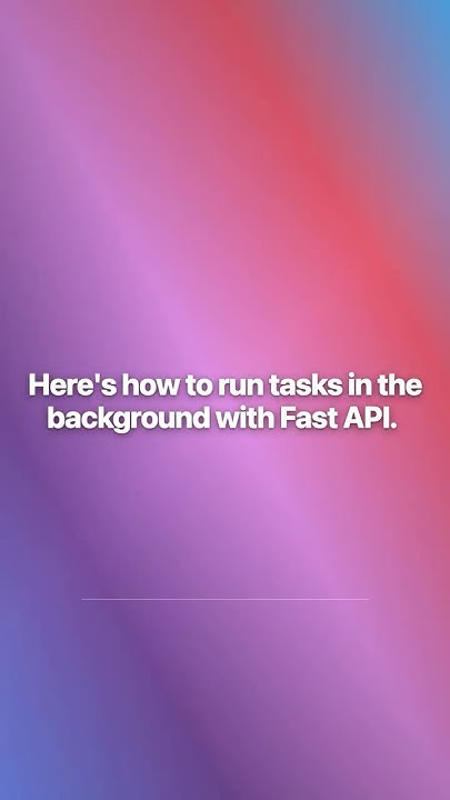 How to use FastAPI background tasks - YouTube