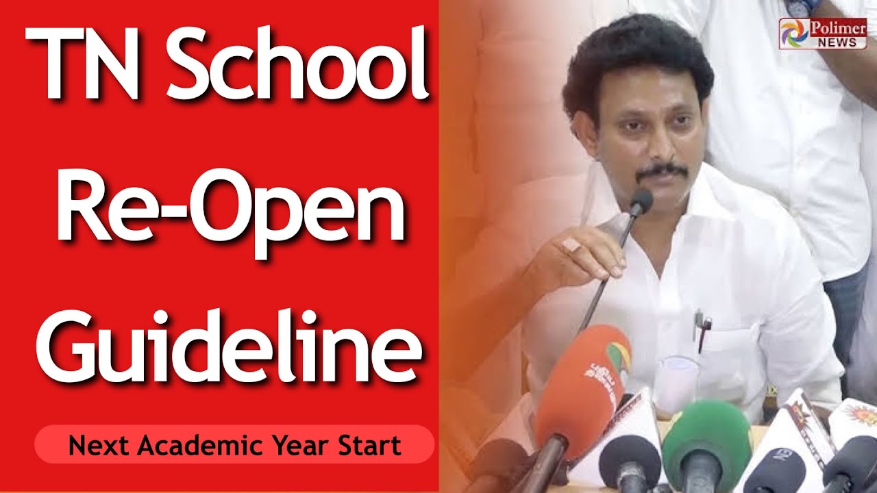 TN School Re-Open | Next Academic Year Guideline for School Students ...