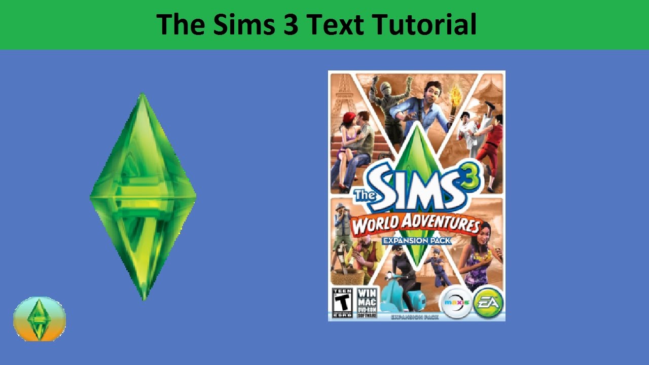 The Sims 3 Text Tutorial: World Adventures expansion pack - YouTube