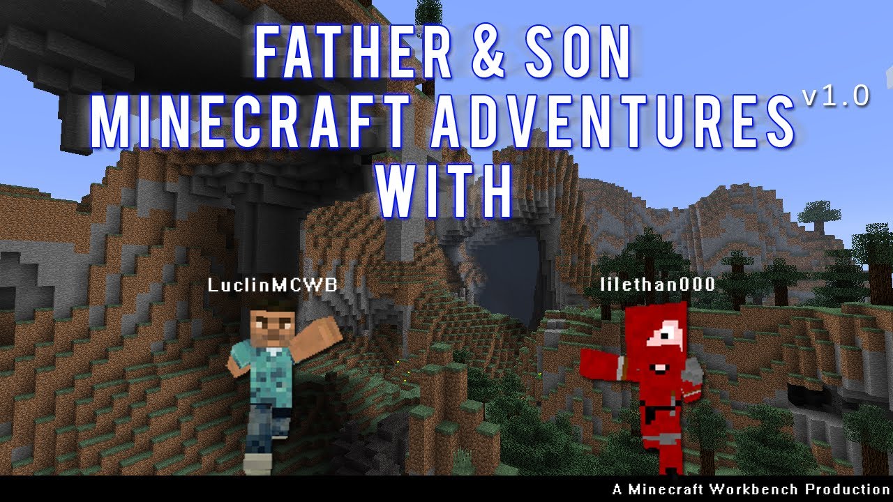 35 Father & Son Minecraft Adventures v1.2.3 Family Time !! - YouTube