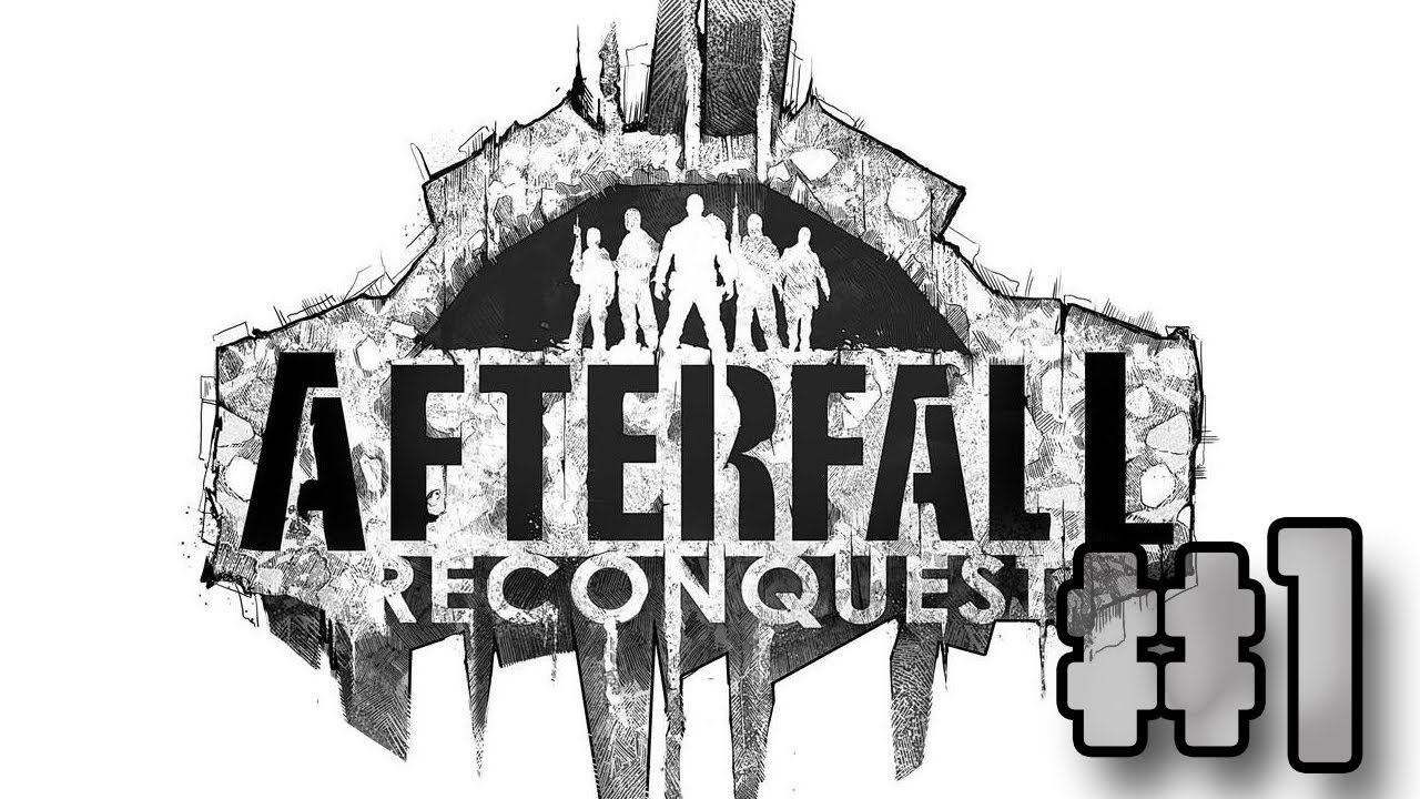 Afterfall Recon Quest Episode 1 - Introduction - YouTube