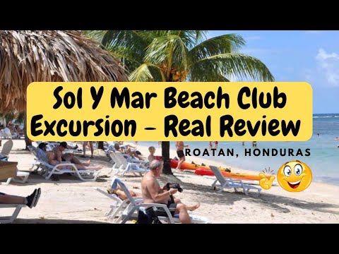 Sol Y Mar Beach Club - Real Review! Roatan, Honduras - YouTube