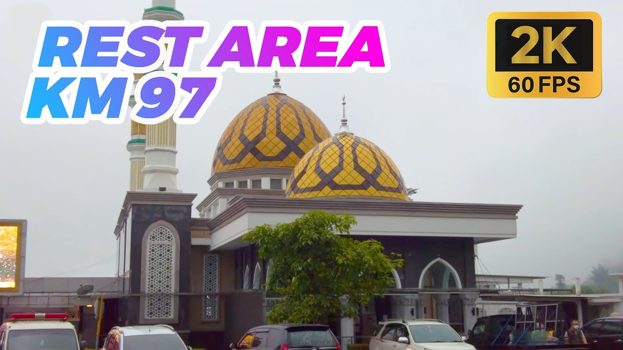 INDONESIA - WALK ARROUND REST AREA KM 97 CIPULARANG #walkthrough # ...
