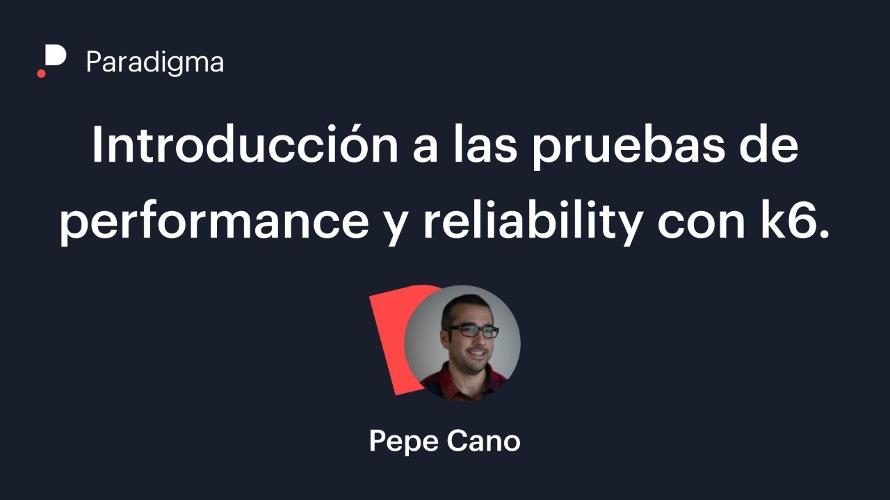 Introducción a las pruebas de performance y reliability con k6. - YouTube