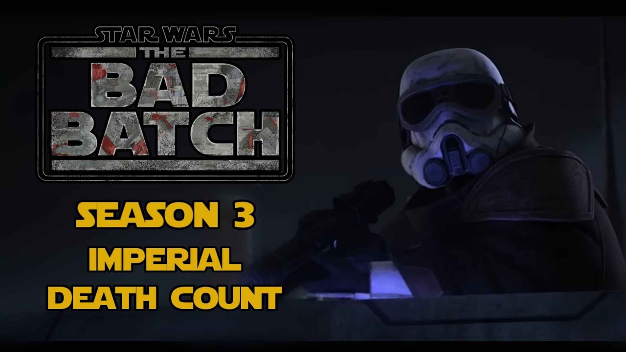 Star Wars: The Bad Batch Season 3 Imperial Death Count - YouTube