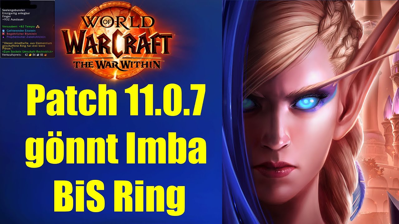 IMBA BiS Ring für alle! - Patch 11.0.7 Vorschau | WoW War Within - YouTube