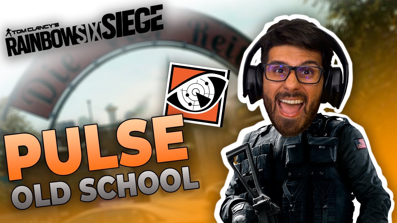 VOLTANDO ÀS ORIGENS COM O PULSE | RAINBOW SIX SIEGE - YouTube
