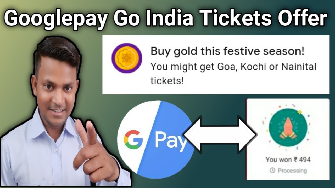 Go India offer | You Might get Goa,Kochi,Nainital Tickets | Googlepay ...