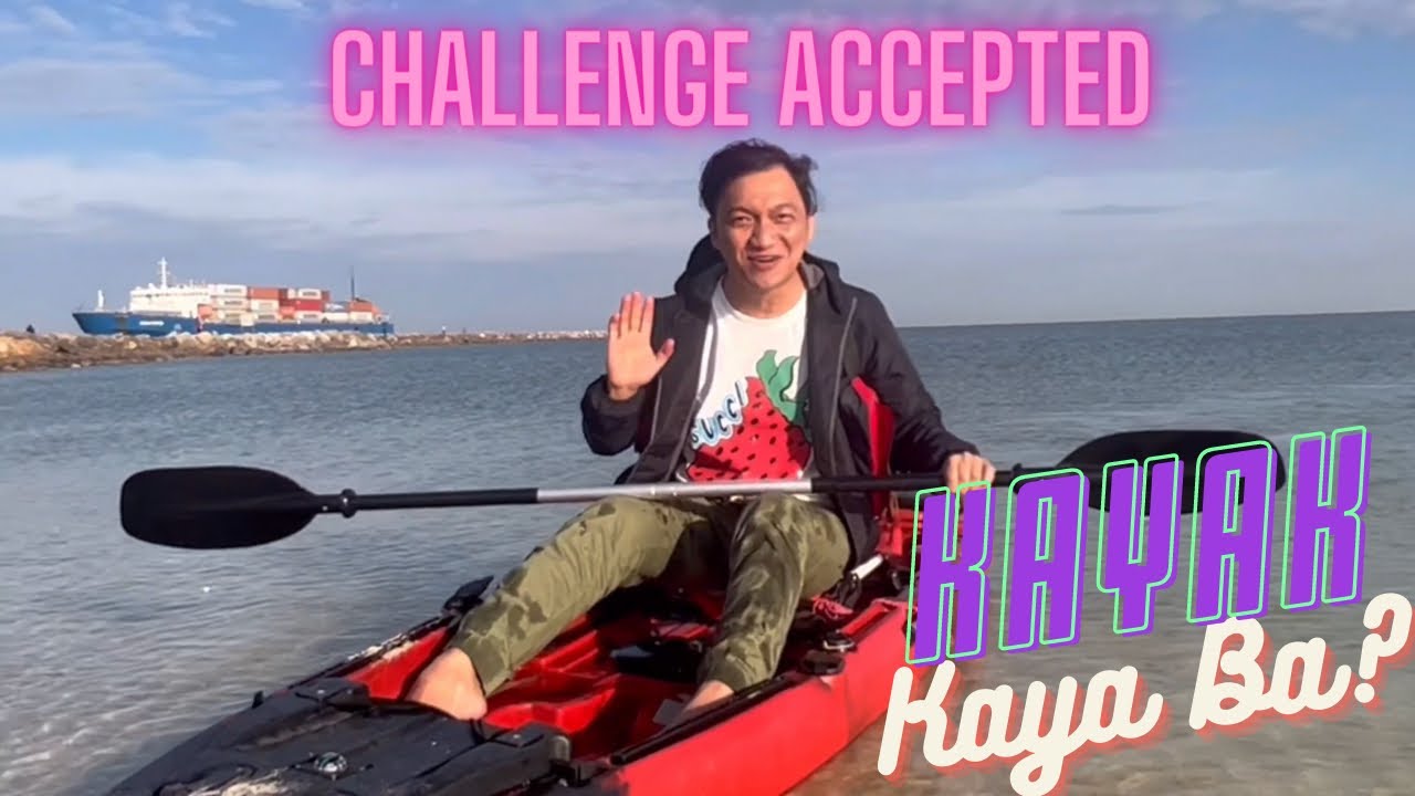 KAYAK | KAYA BA? | CHALLENGE ACCEPTED #dxb #goodvibes #challenge # ...