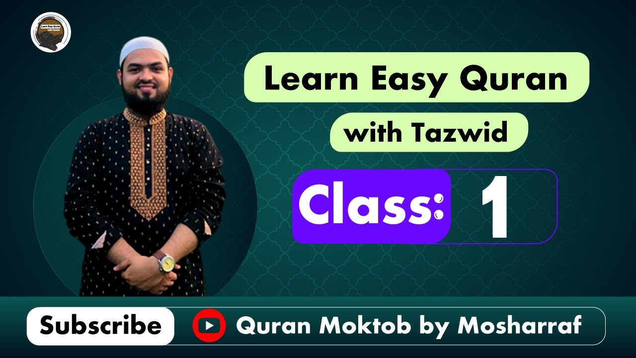 Learn Easy Quran (Class- 01) Basic Arabic Letter - YouTube
