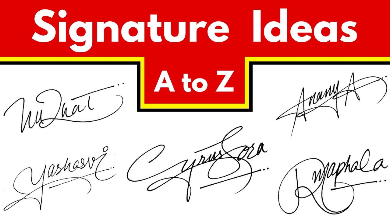 Signature Ideas | A to Z Signatures | Signature style of my name - YouTube