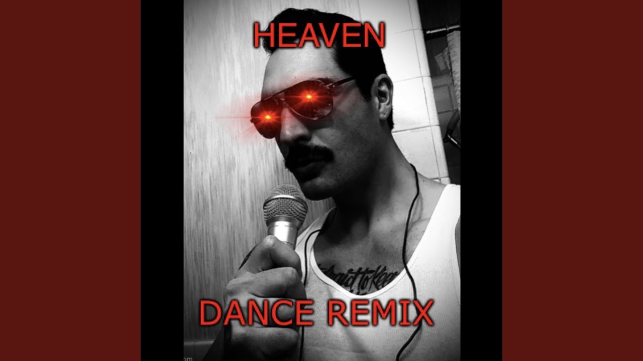 Heaven (Dance Remix) - YouTube