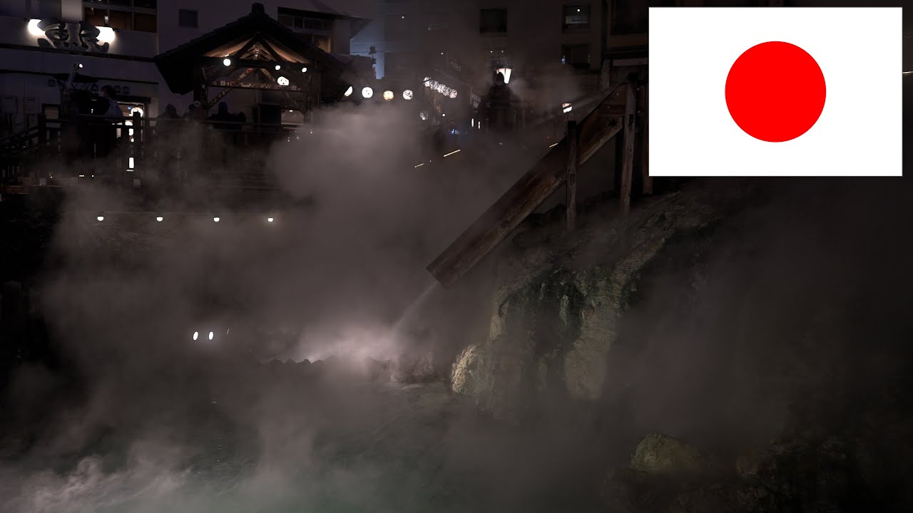 Kusatsu Onsen (Night)｜Gunma Prefecture｜One of Japan's most popular hot ...