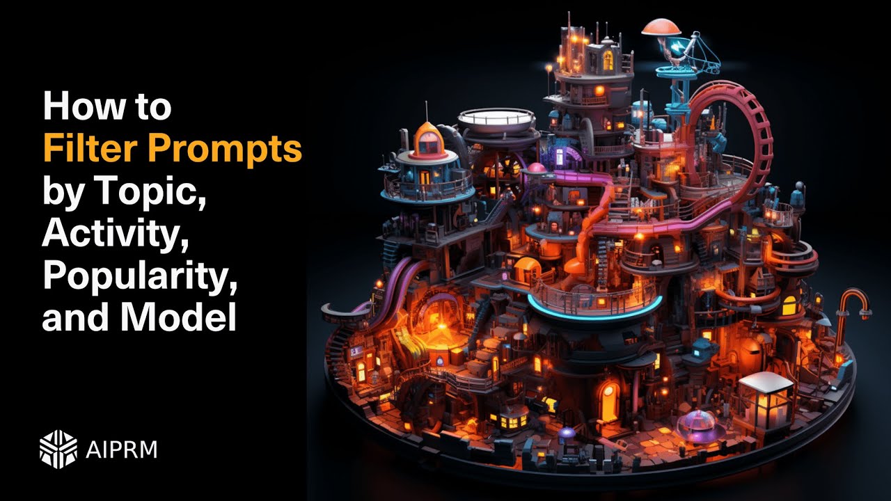How to Filter Prompts by Topic, Activity, Popularity & Model in AIPRM ...