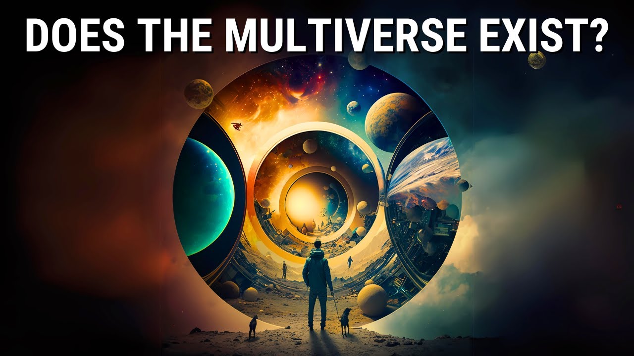 Does The MULTIVERSE Really EXIST?! - YouTube