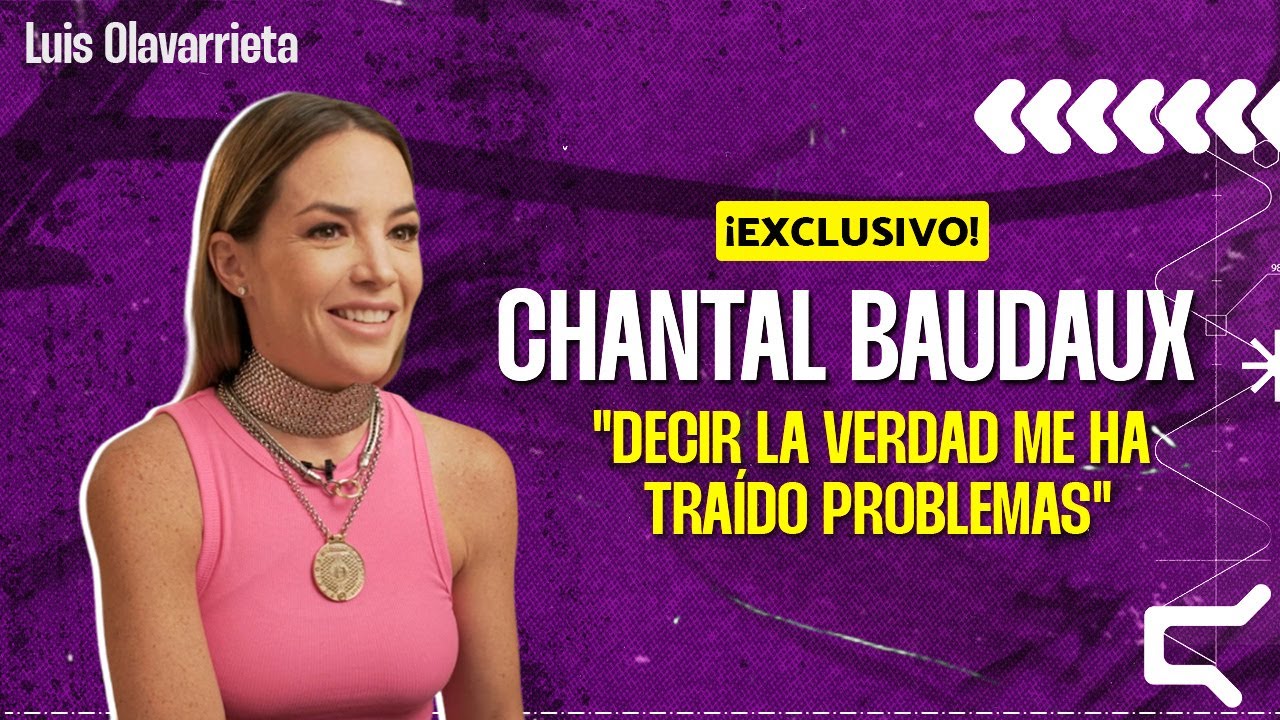 CHANTAL BAUDAUX "SUFRO ATAQUES de ANSIEDAD" - YouTube