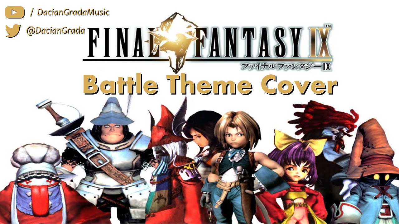Final Fantasy 9 / IX Battle Theme - Rock/Metal Cover by Dacian Grada ...