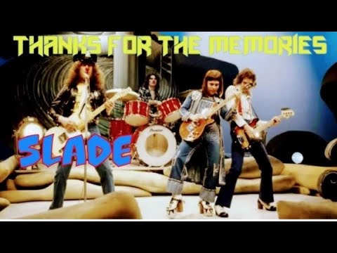 "Thanks For The Memories" 1975' "Slade" - YouTube