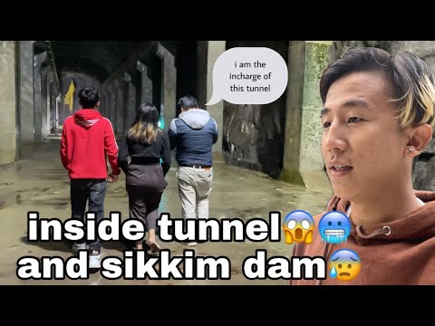 Inside the tunnel and Dikchu hydroelectricity dam 😱 free tour/ sikkim ...