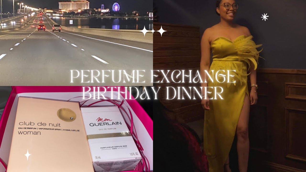 Perfume Exchange 41st Birthday Dinner | Perfume - YouTube
