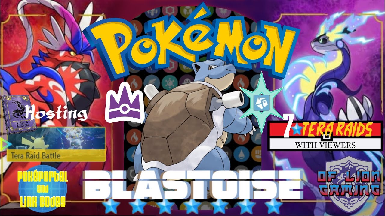 7 Star Blastoise Tera Raid |Pokémon Violet | PokéPortal and Link Code ...