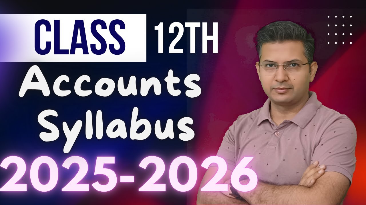 New Syllabus for Class 12th Accounts 2025-26 #cbse #education #learning ...