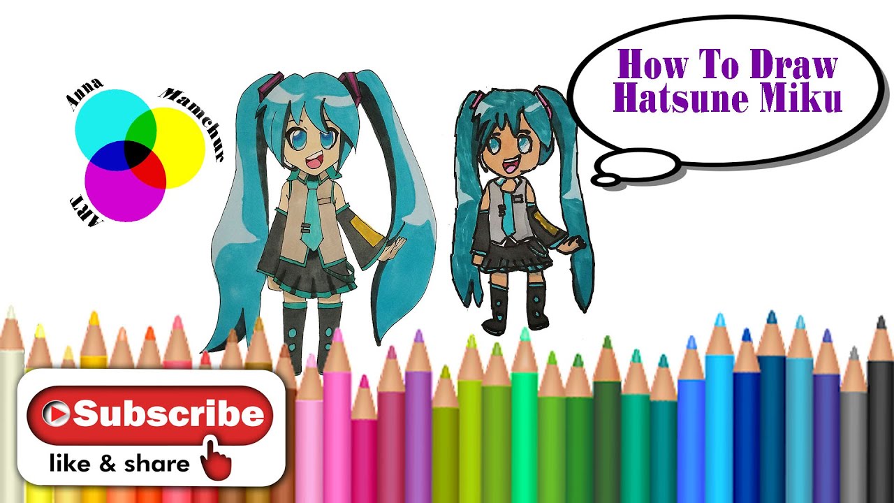 How to Draw Hatsune Miku – Step by Step | Comment Dessiner Hatsune Miku ...