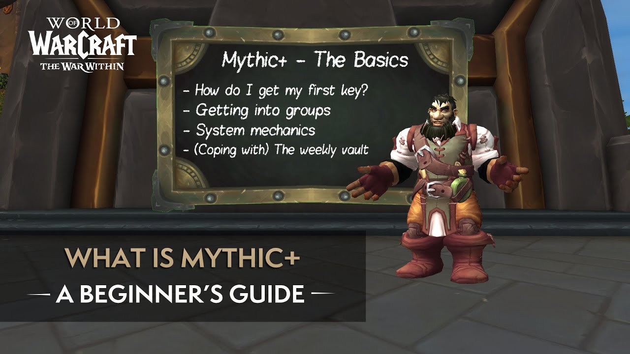 Beginner's Guide to Mythic+ Dungeons in WoW | Tips for New Players ...
