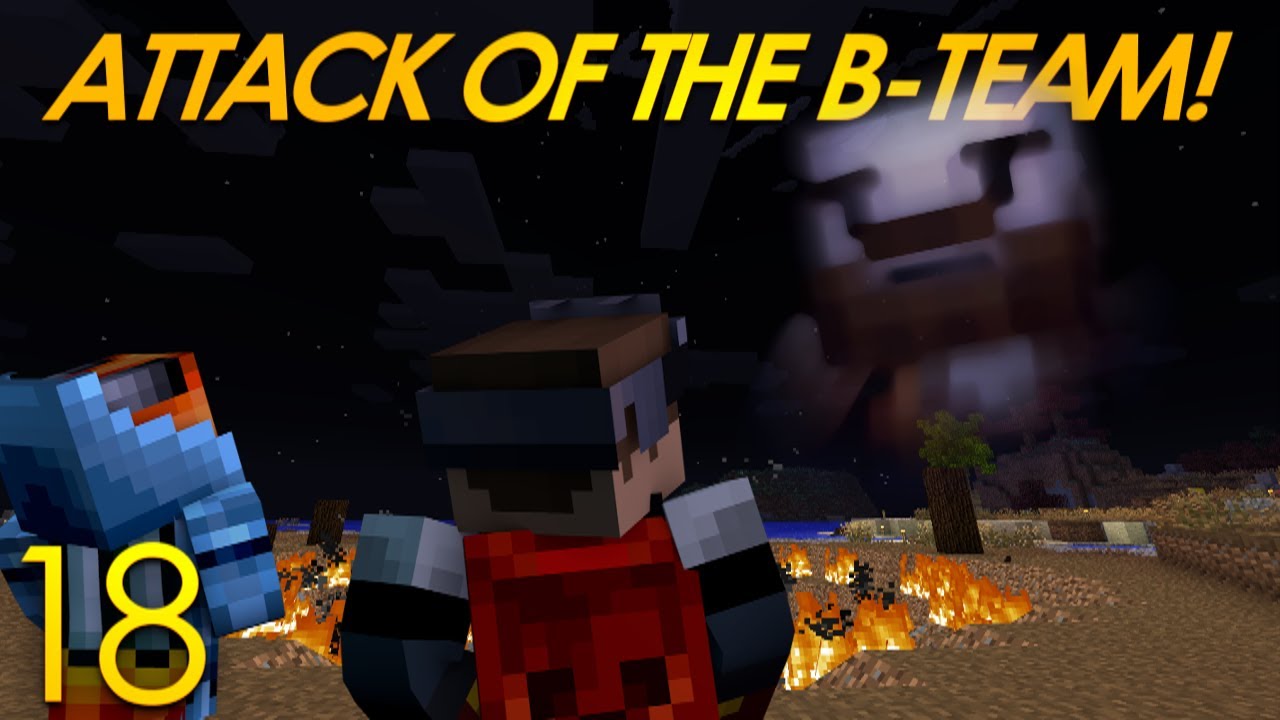 Minecraft: SEAN'S RETURN!? Attack Of The B-Team Modded Survival (18 ...