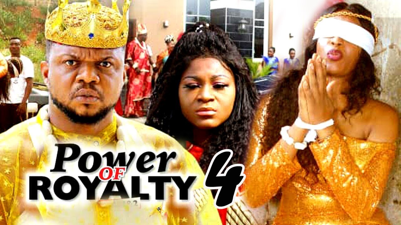 POWER OF ROYALTY SEASON 4 - Ken Erics New Movie 2019 Latest Nigerian ...