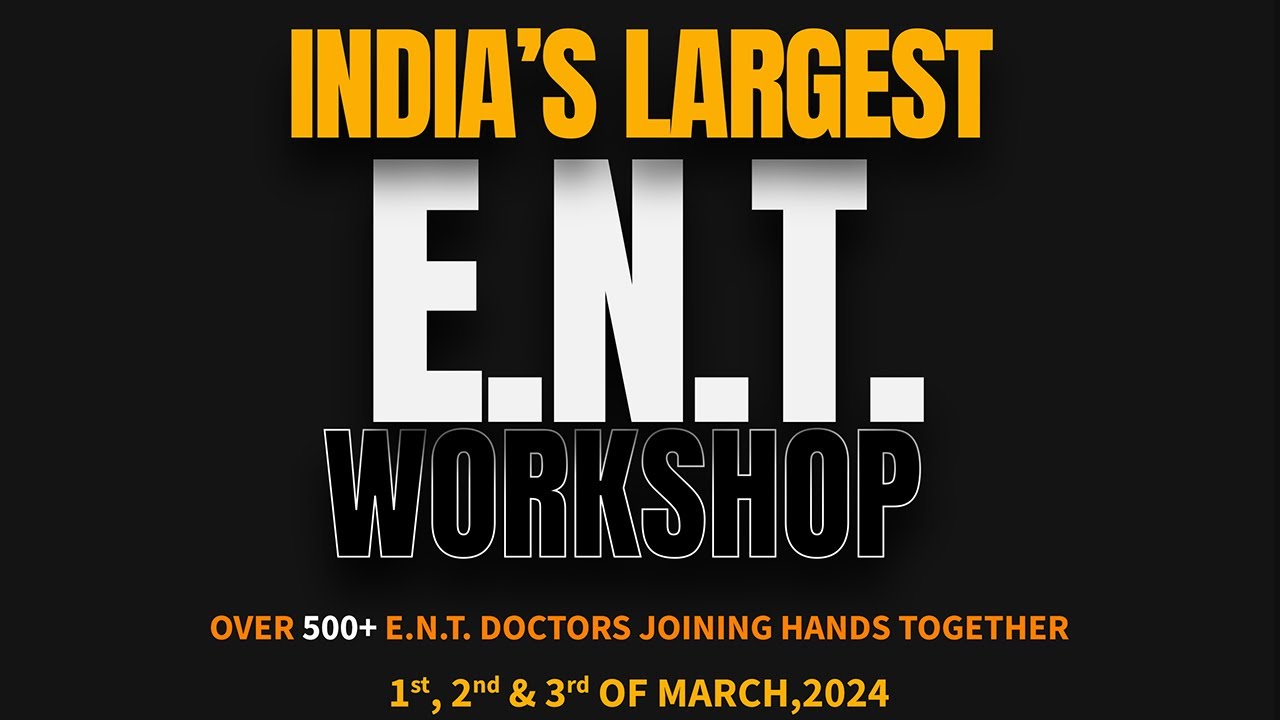 India's Largest ENT Workshop | 500+ ENT Doctors Under One Roof | DR PJ Wormald | Dr Meghanadh ...