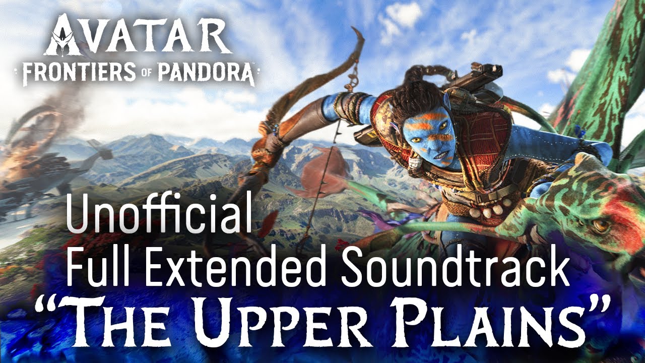 The Upper Plains | (In-Game Full Version) | Avatar: Frontiers of ...